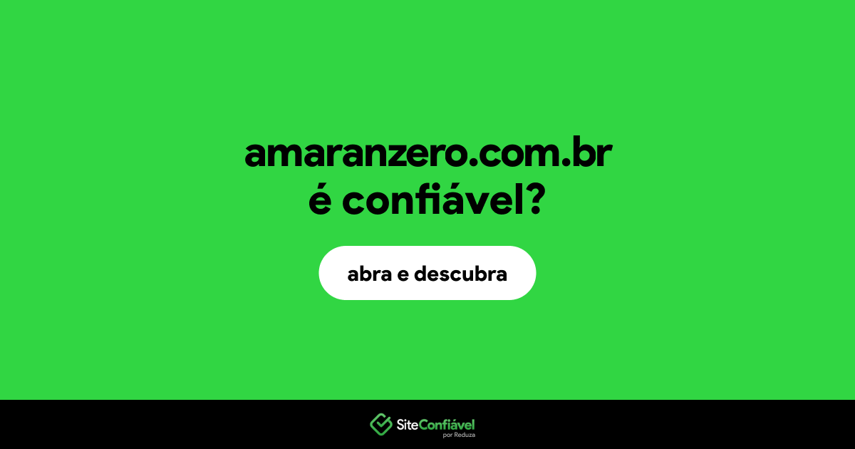 Amaranzero.com.br é confiável? Amaranzero é segura? | Site Confiável