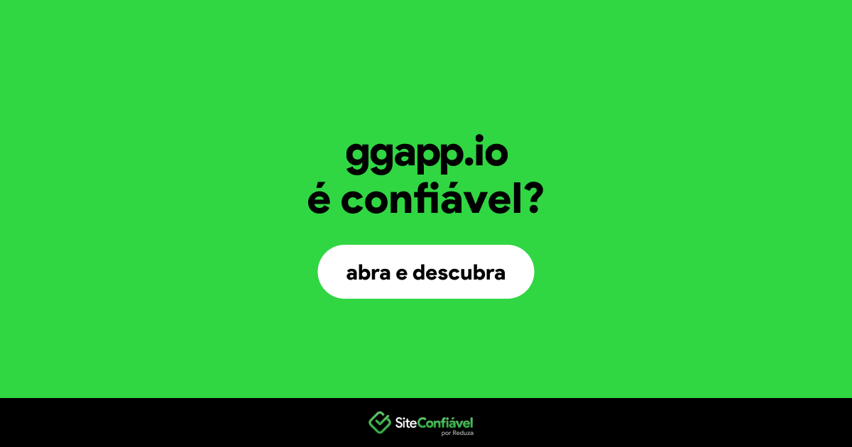 Ggapp.io é confiável? Ggapp é segura? | Site Confiável