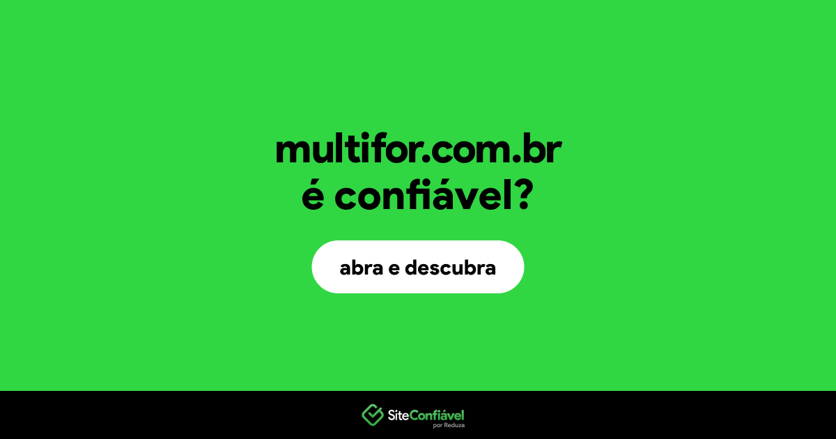 Multifor.com.br é confiável? Multifor é segura? | Site Confiável