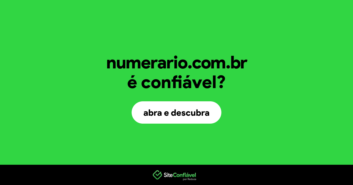 Numerario.com.br é confiável? Numerario é segura? | Site Confiável