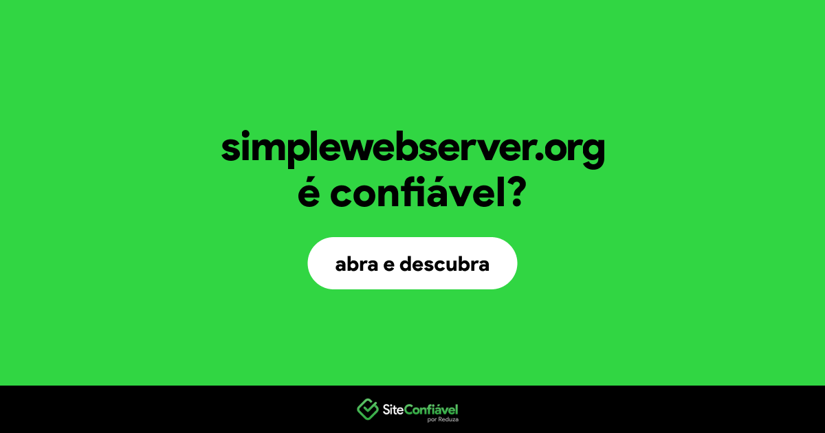 Simplewebserver.org é confiável? Simplewebserver é segura? | Site Confiável