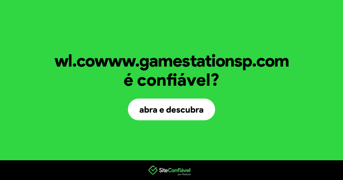 Wl.cowww.gamestationsp.com é confiável? Wlcowwwgamestationsp é segura ...